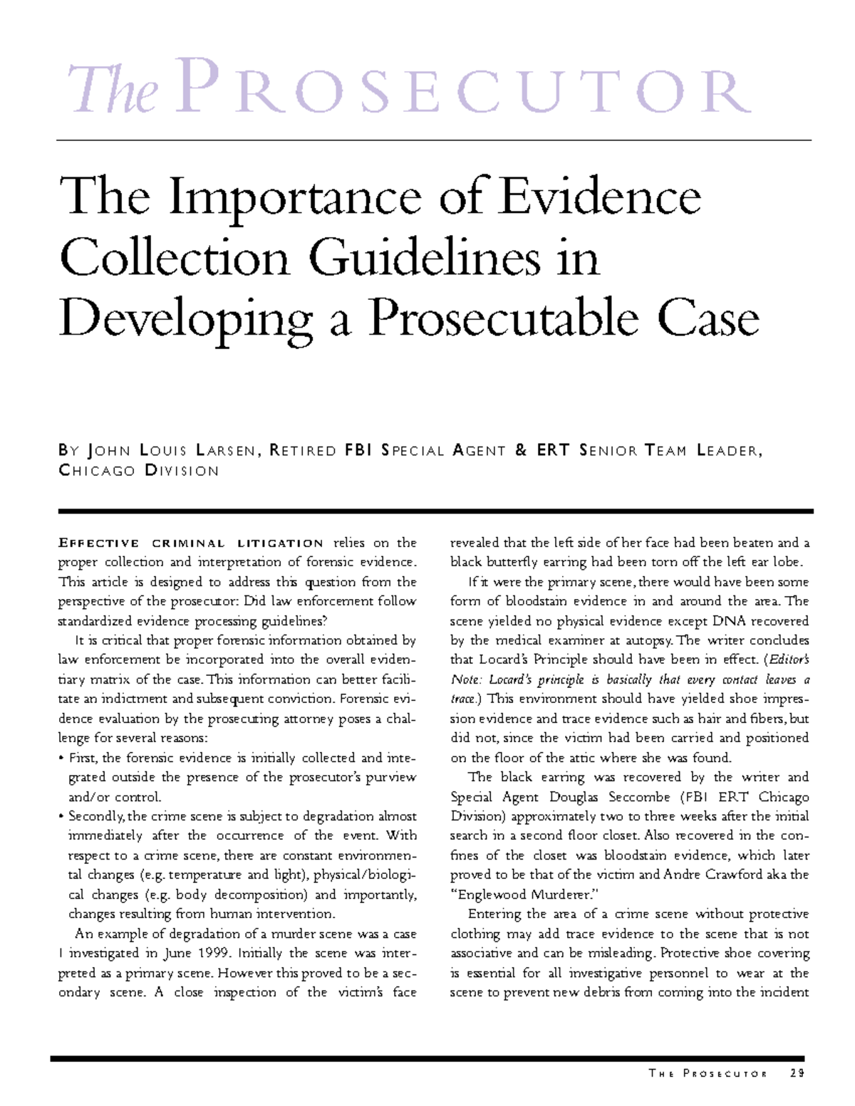 The Prosecutor: Evidence Collection Guidelines for a Strong Case (CRIM ...