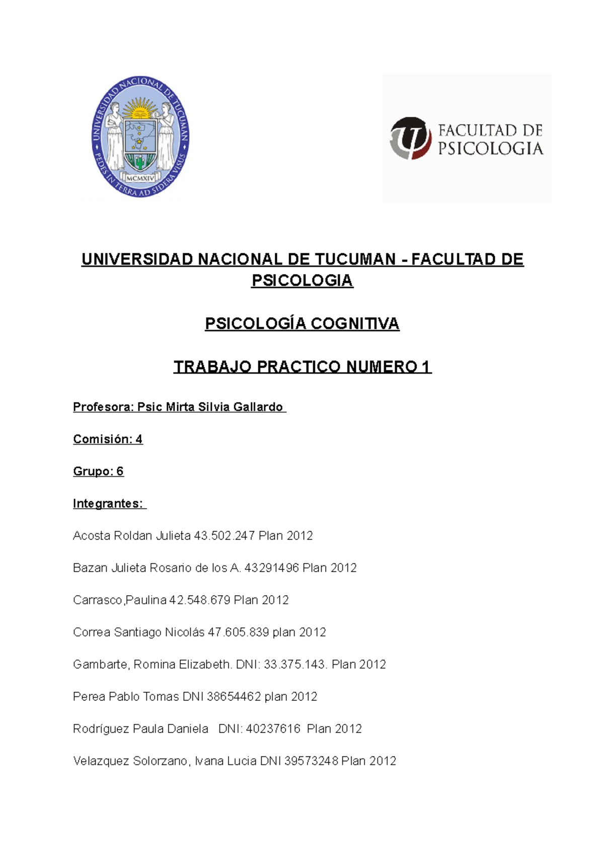 Trabajos Practicos Cognitiva - UNIVERSIDAD NACIONAL DE TUCUMAN ...