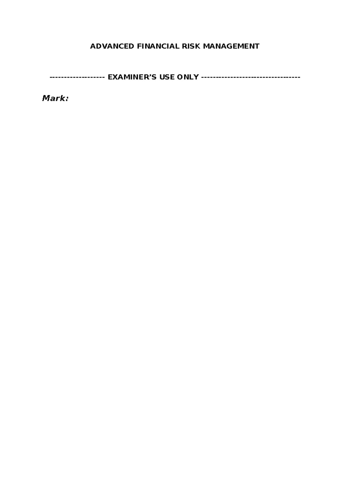 ADVANCED FINANCIAL RISK MANAGEMENT (AFRM) - Case Study on Archegos ...