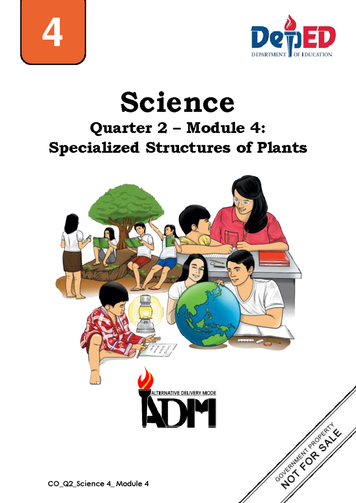 Science 4 Q2M4: Specialized Structures of Plants Module 4 - Studocu