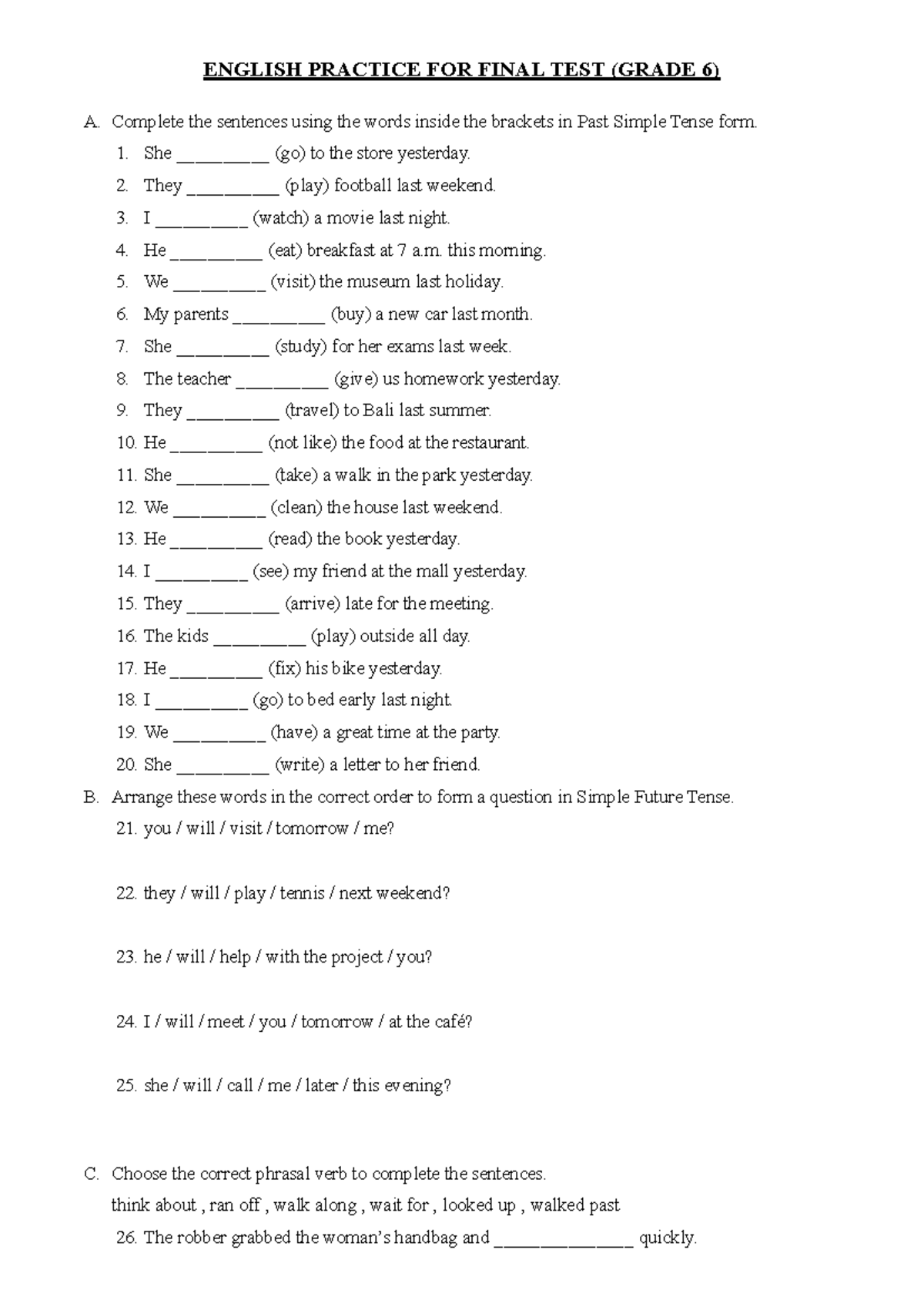 English Final Test Practice (Grade 6) - Tenses & Idioms - Studocu