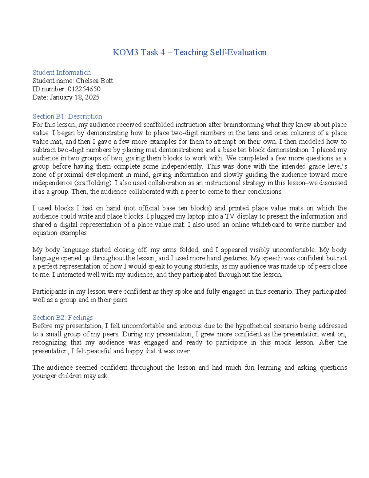 KOM3 Task 4 - KPM4 Task 4 – Assessment Planning - KOM3 Task 4 – Teaching Self-Evaluation Student ...