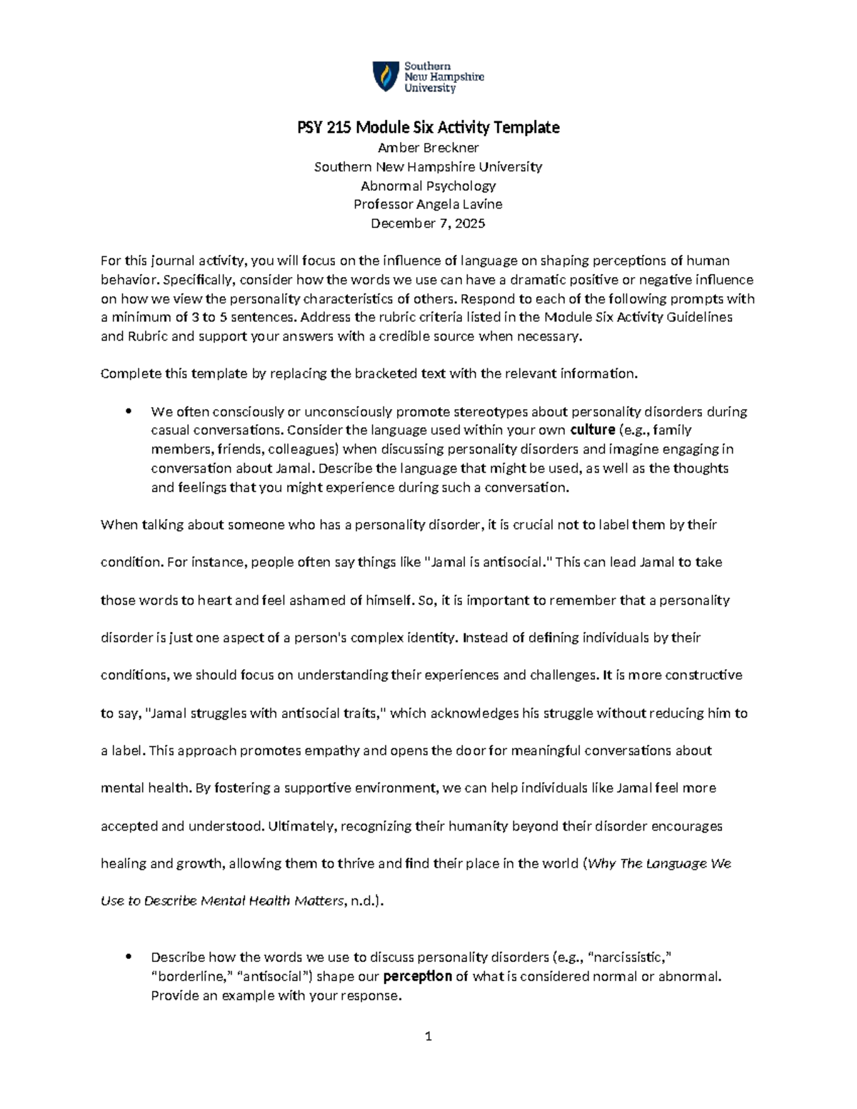 PSY 215 Module 6 Activity: Language's Impact on Perceptions of ...