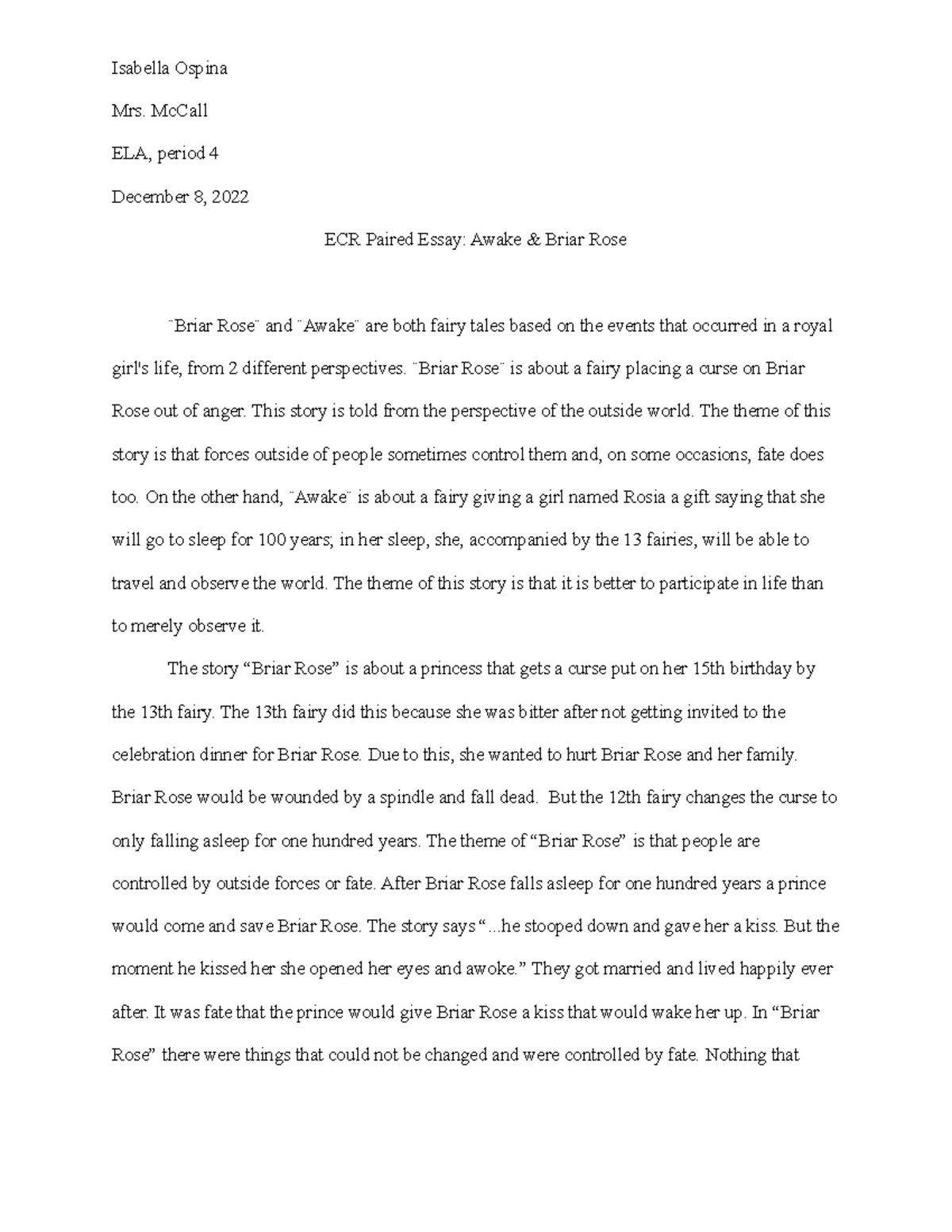 ECR Paired Essay - Isabella Ospina - Isabella Ospina Mrs. McCall ELA ...