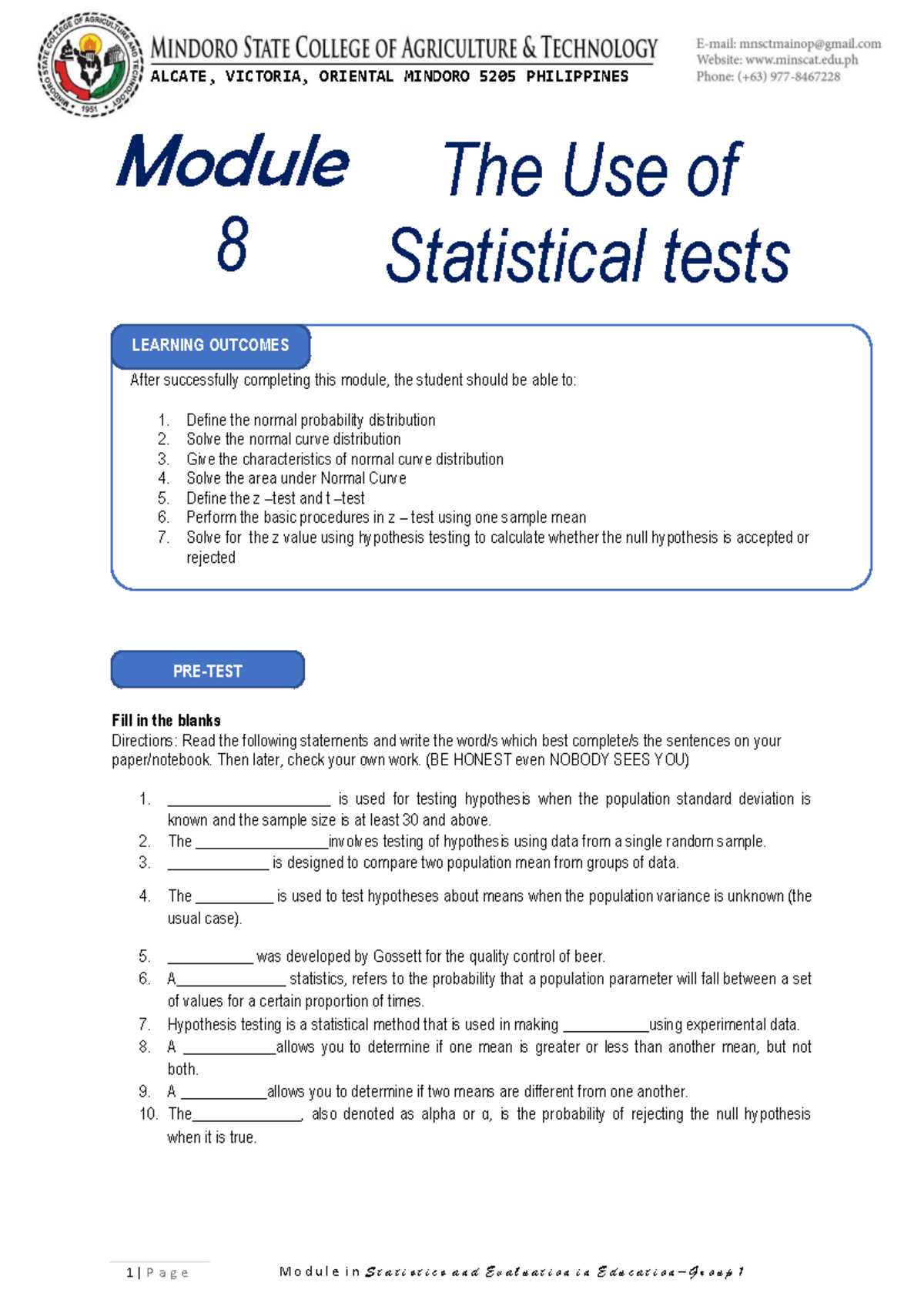 Materials in Module 8 submitted by group 7 - Module 8 The Use of ...