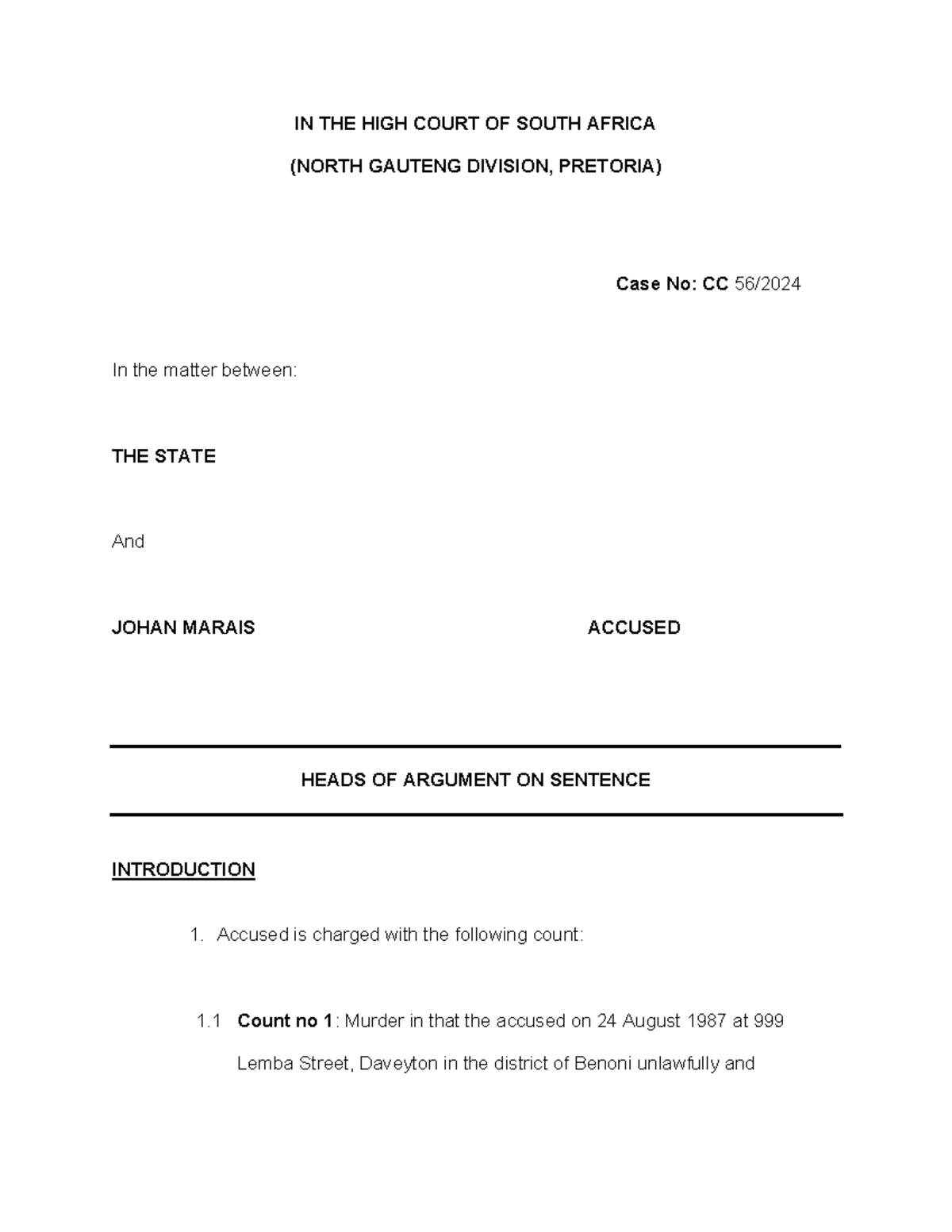 Heads of Argument on Sentence: Johan Marais Case No: CC - Studocu