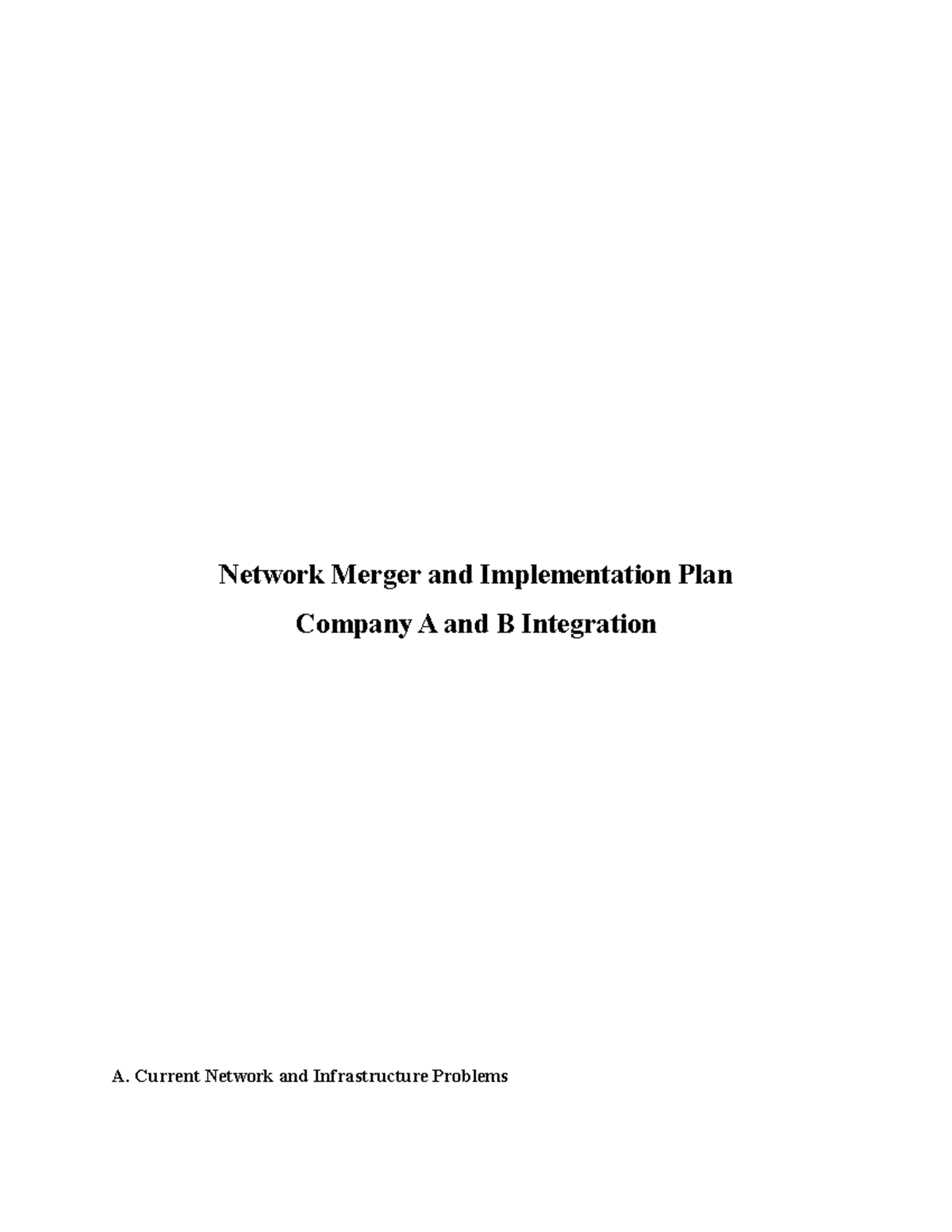 Network Merger and Implementation Plan: Company A & B Integration ...