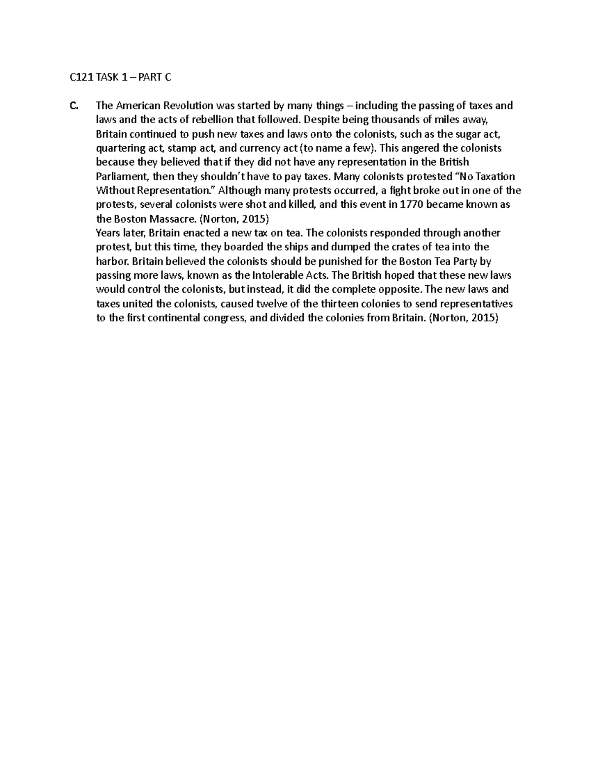 C121 TASK 1 PART C - C121 TASK 1 PART C - C121 TASK 1 – PART C C. The ...