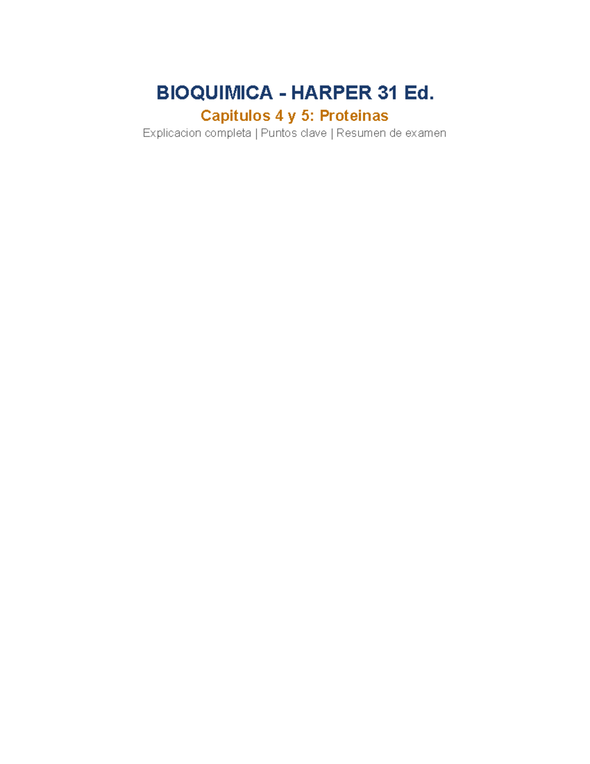 BIOQUIMICA HARPER 31 Ed. Resumen de Capítulos 4 y 5: Proteínas - Studocu