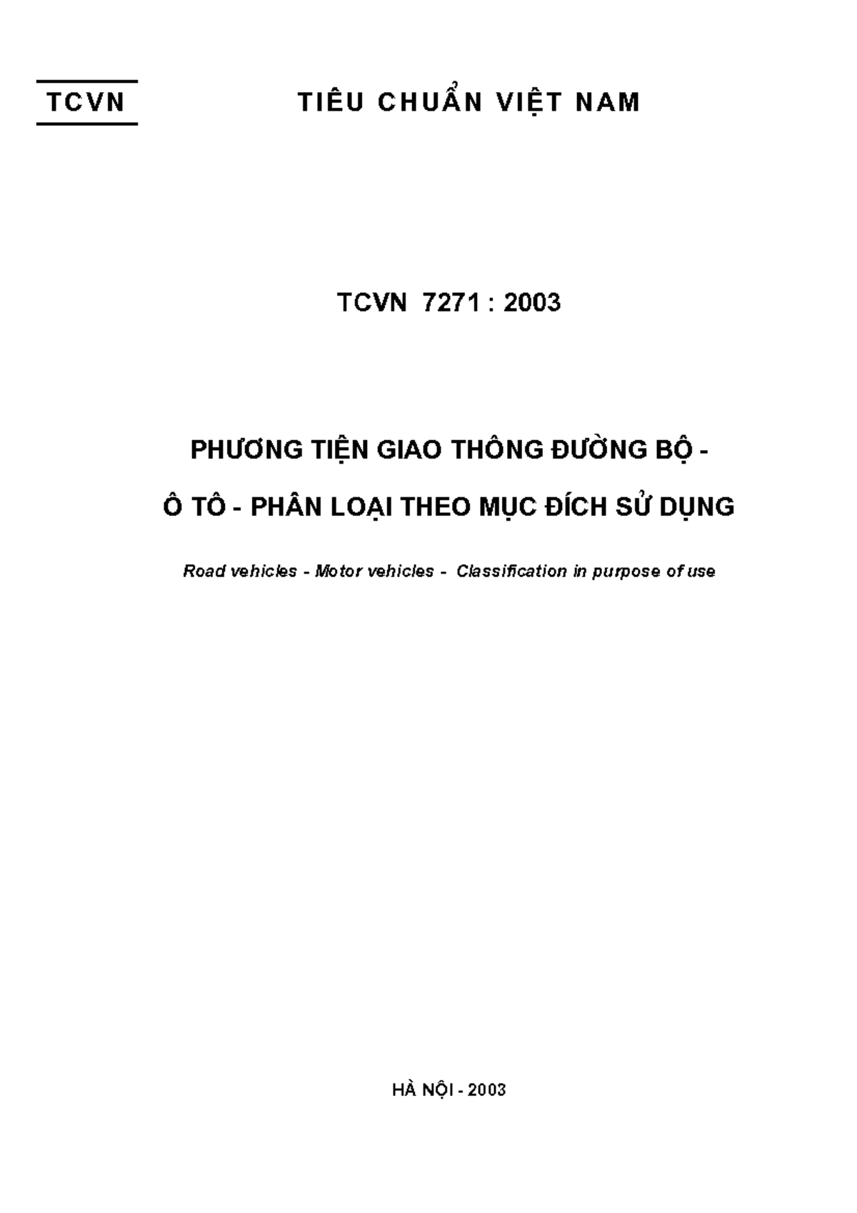 TCVN 7271 - TCVN 7271 - t c v n T i ª u c h u È n v i Ö t n a m TCVN 7271 : 2003 Ph−¬ng tiÖn ...