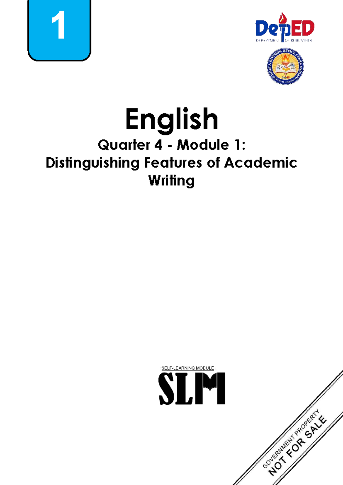 Grade 7 English Q4 Module 1: Features of Academic Writing - Studocu
