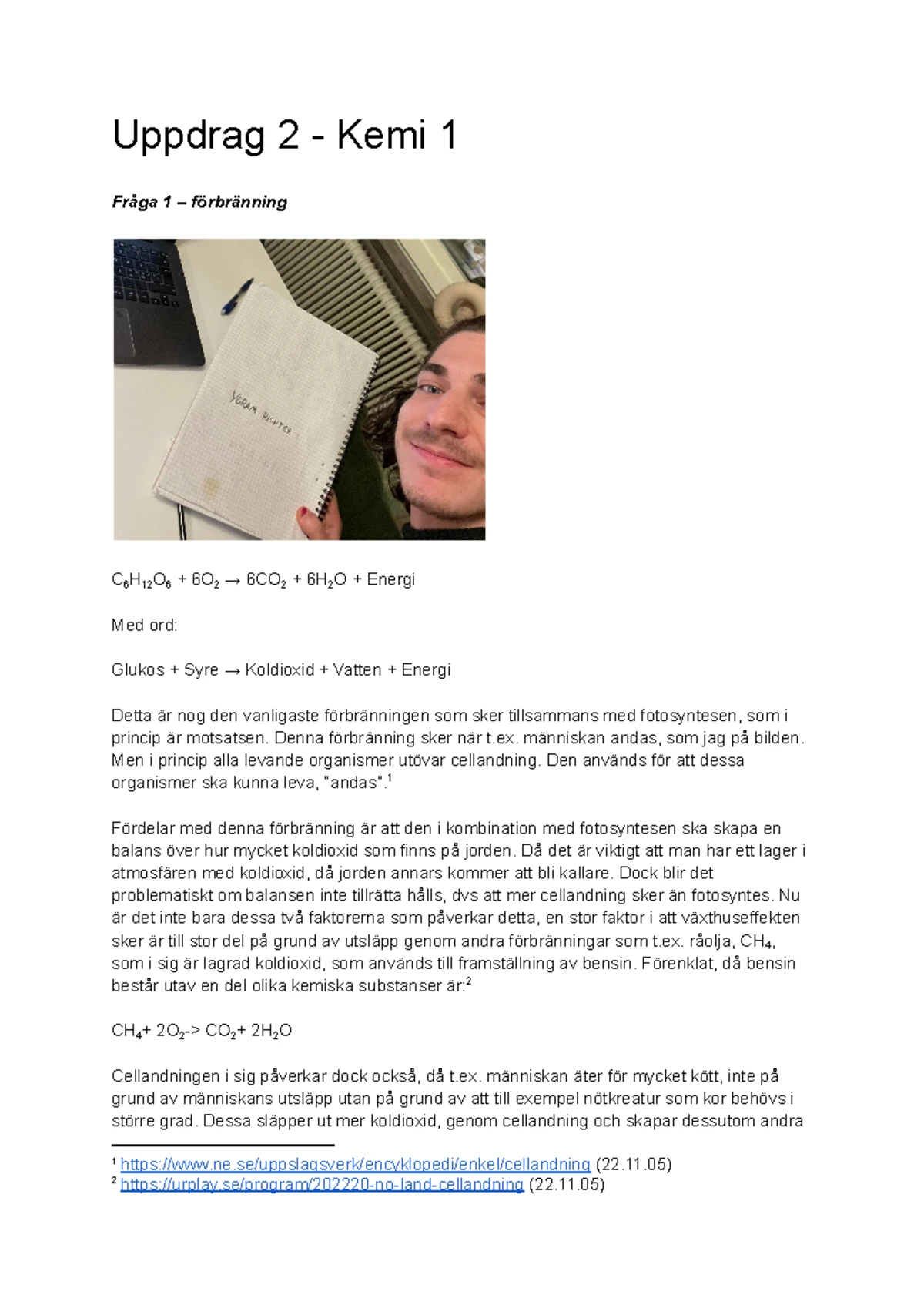 Kemi1 U2: Cellandning och Kemiska Reaktioner i Celler - Studocu