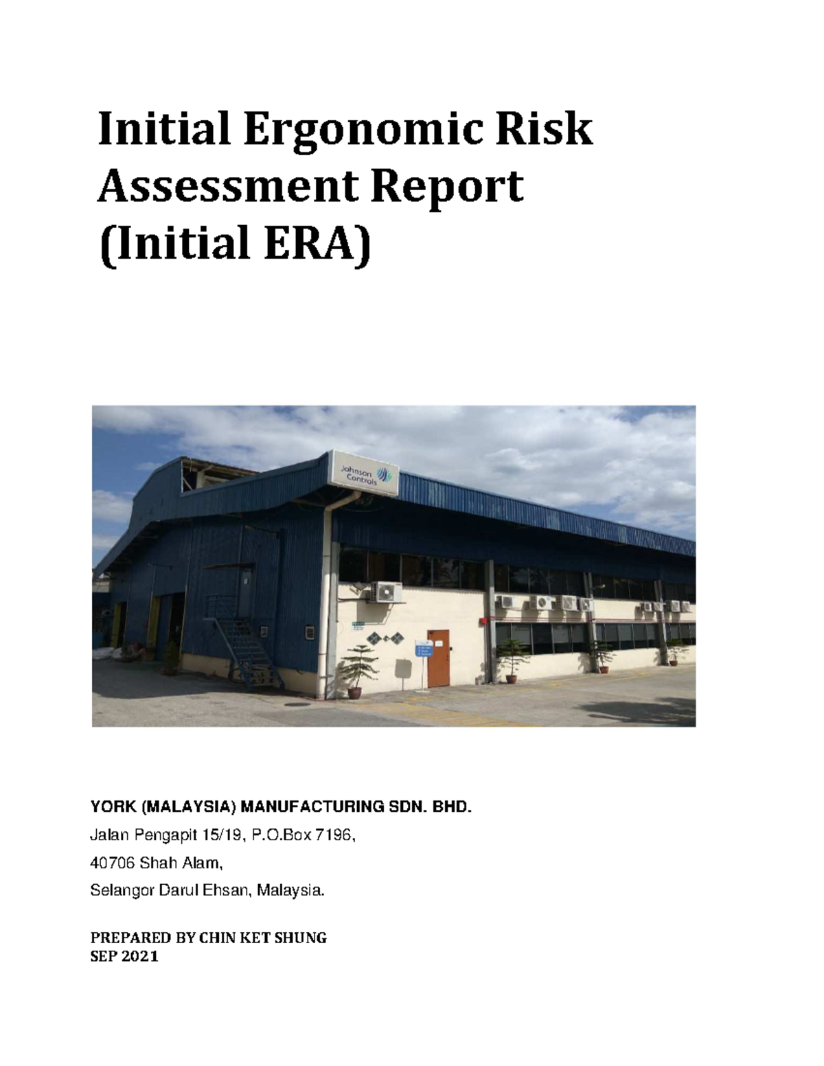 Initial Ergonomic Risk Assessment Report (ERA) - Sep 2021 - Studocu