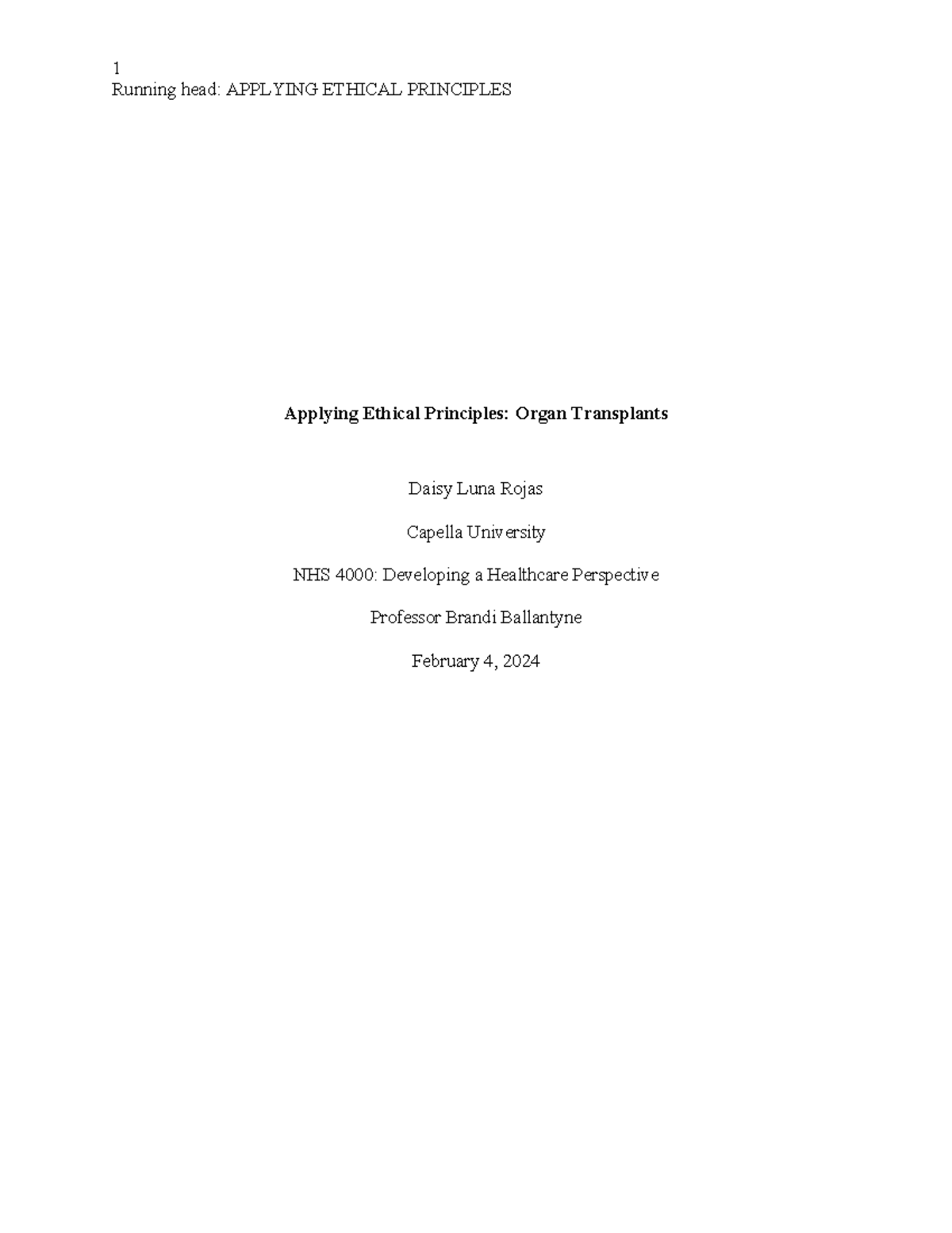 NHS 4000: Case Study on Ethical Principles in Organ Transplants - Studocu