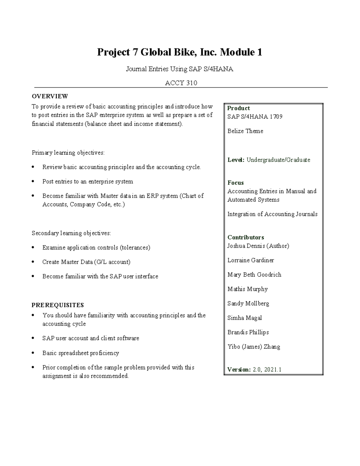 ACCY 310 Project 7: Global Bikes Journal Entries Using SAP S/4HANA ...