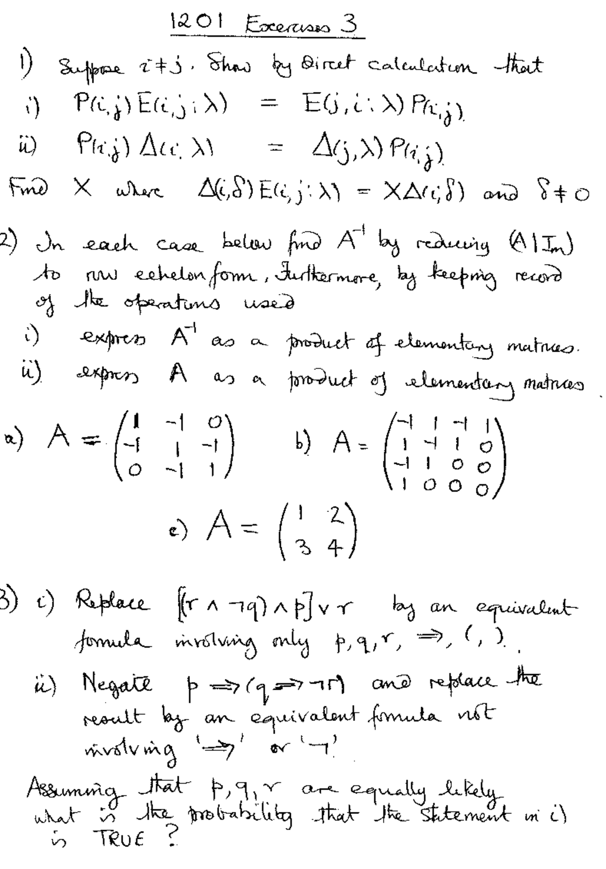 MATH1201 Exercises 3: Elementary Matrix Properties Calculation - Studocu