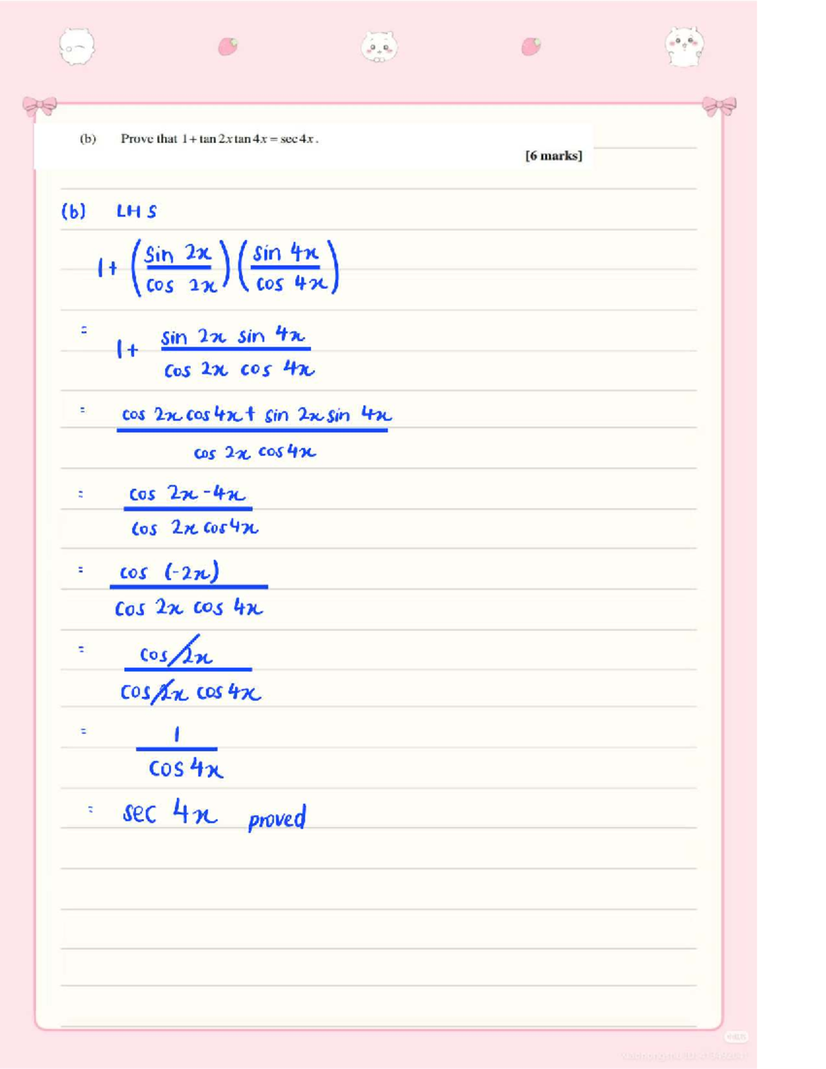 Proving Trigonometric Identity: 1 + tan(2x)tan(4x) = sec(4x) - Studocu