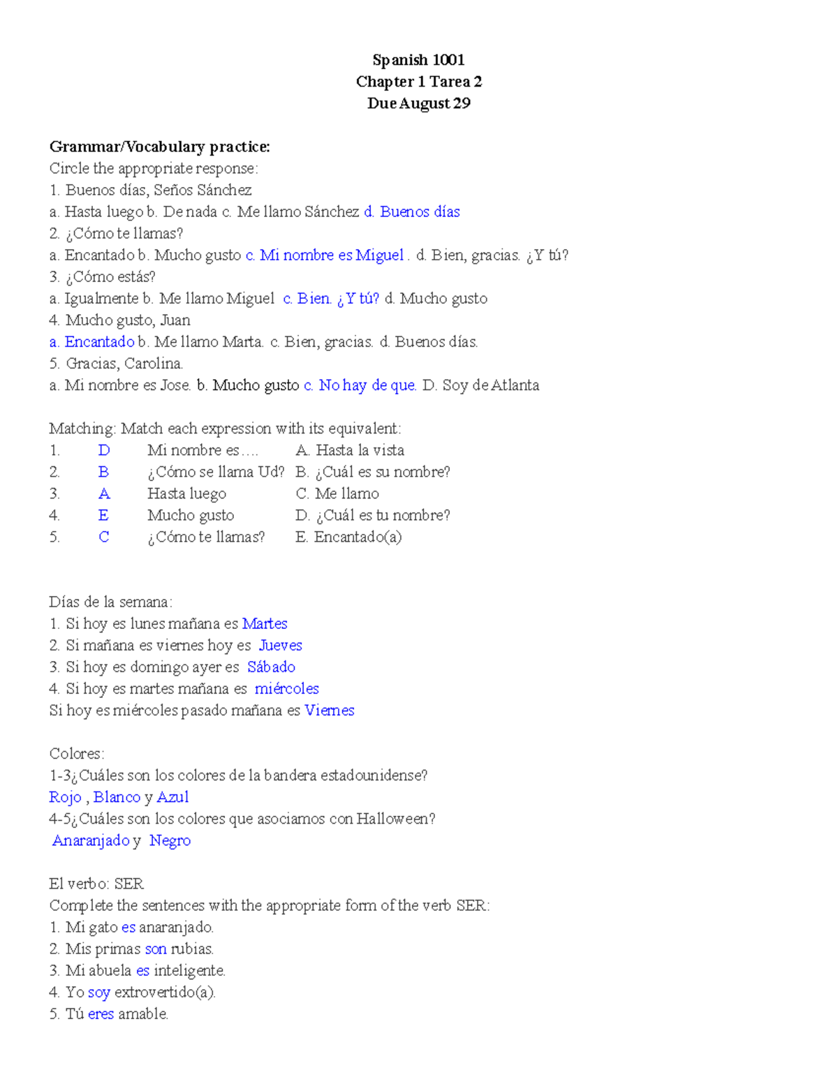 Tarea 2 - Spanish 1001 Chapter 1 Tarea 2 Due August 29 Grammar ...