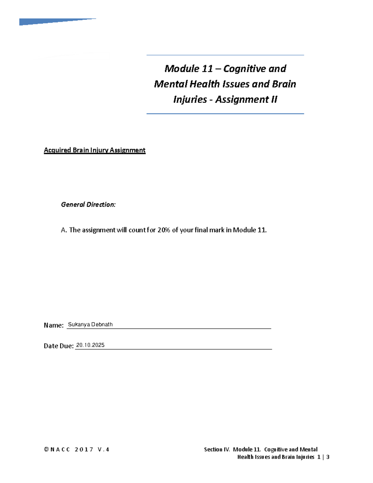 Module 11 Assignment II: Acquired Brain Injury & Cognitive Health ...
