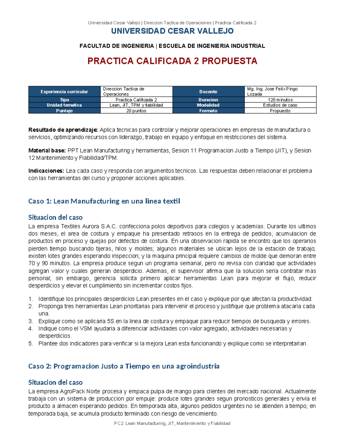 PC2: Lean Manufacturing, JIT, Mantenimiento y Fiabilidad - Práctica ...