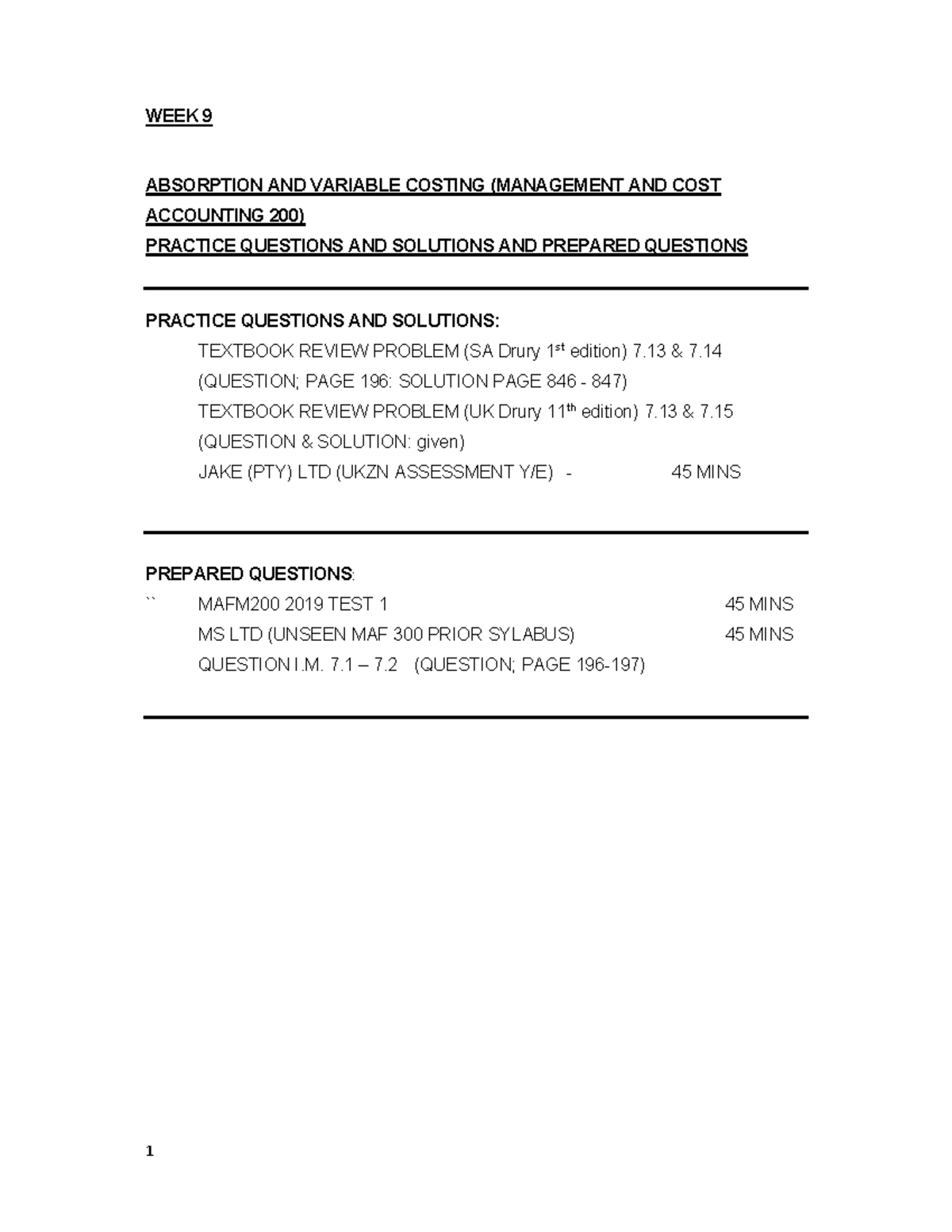 WEEK 9 PRACTICE QUESTIONS ON ABSORPTION & VARIABLE COSTING (MAFM200 ...