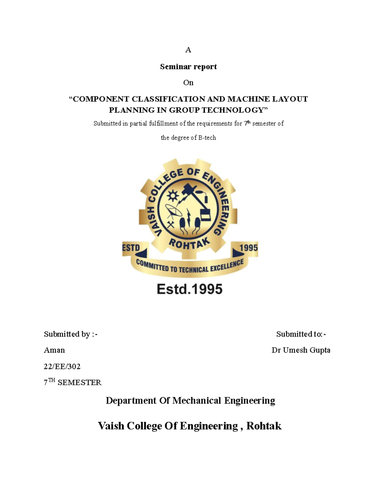 Seminar Report on Classification & Machine Layout Planning in ME-7th ...