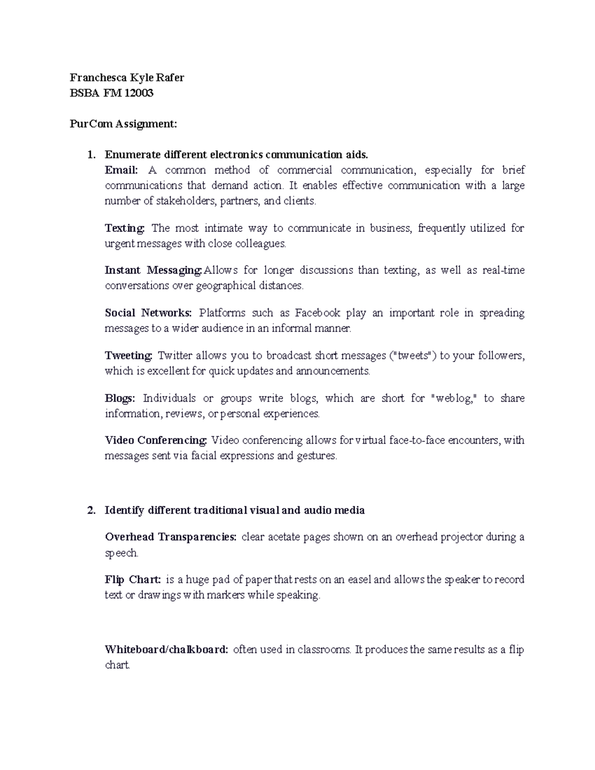 Purcom - lecture - Franchesca Kyle Rafer BSBA FM 12003 PurCom Assignment: Enumerate different ...