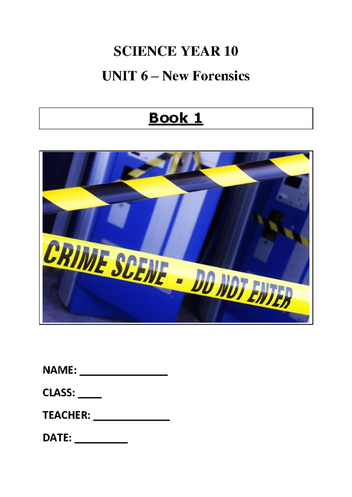 Forensic Science Year 10 - Book 1 Activity Guide on Crime Scene ...