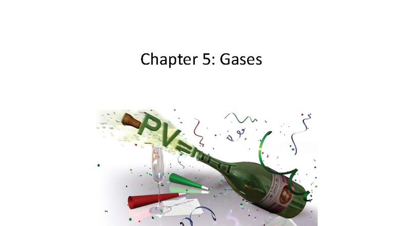 Chapter 5: Gases Overview and Learning Goals - CHMA10 Lecture 09 - Studocu