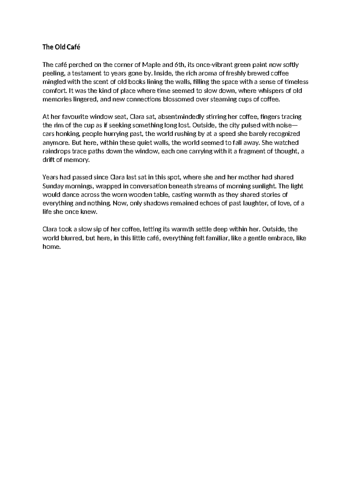 MOD C - Creative Writing Sample: The Old Café Experience - Studocu