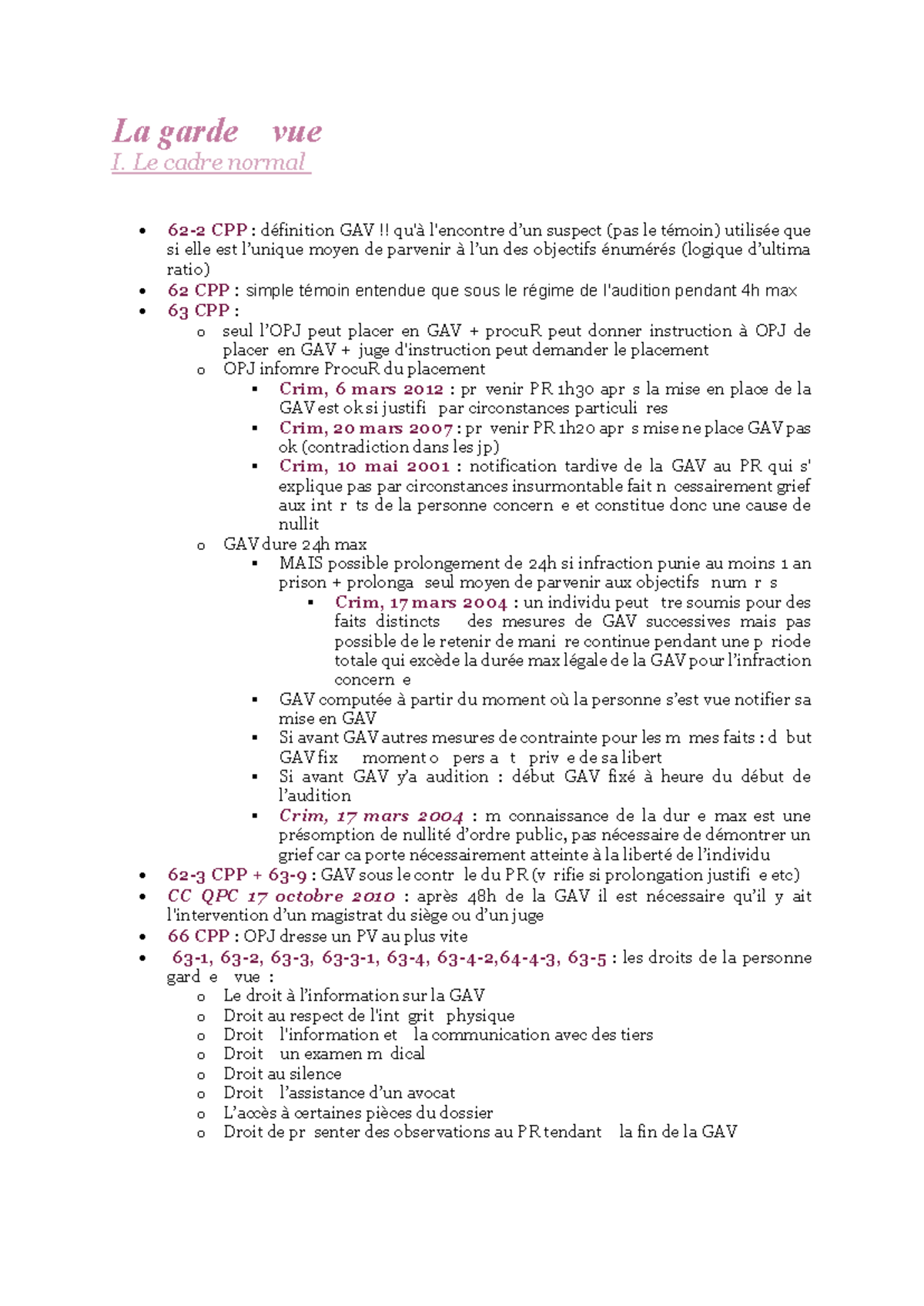 Résumé articles principes GAV PP - La garde à vue I. Le cadre normal 62 ...