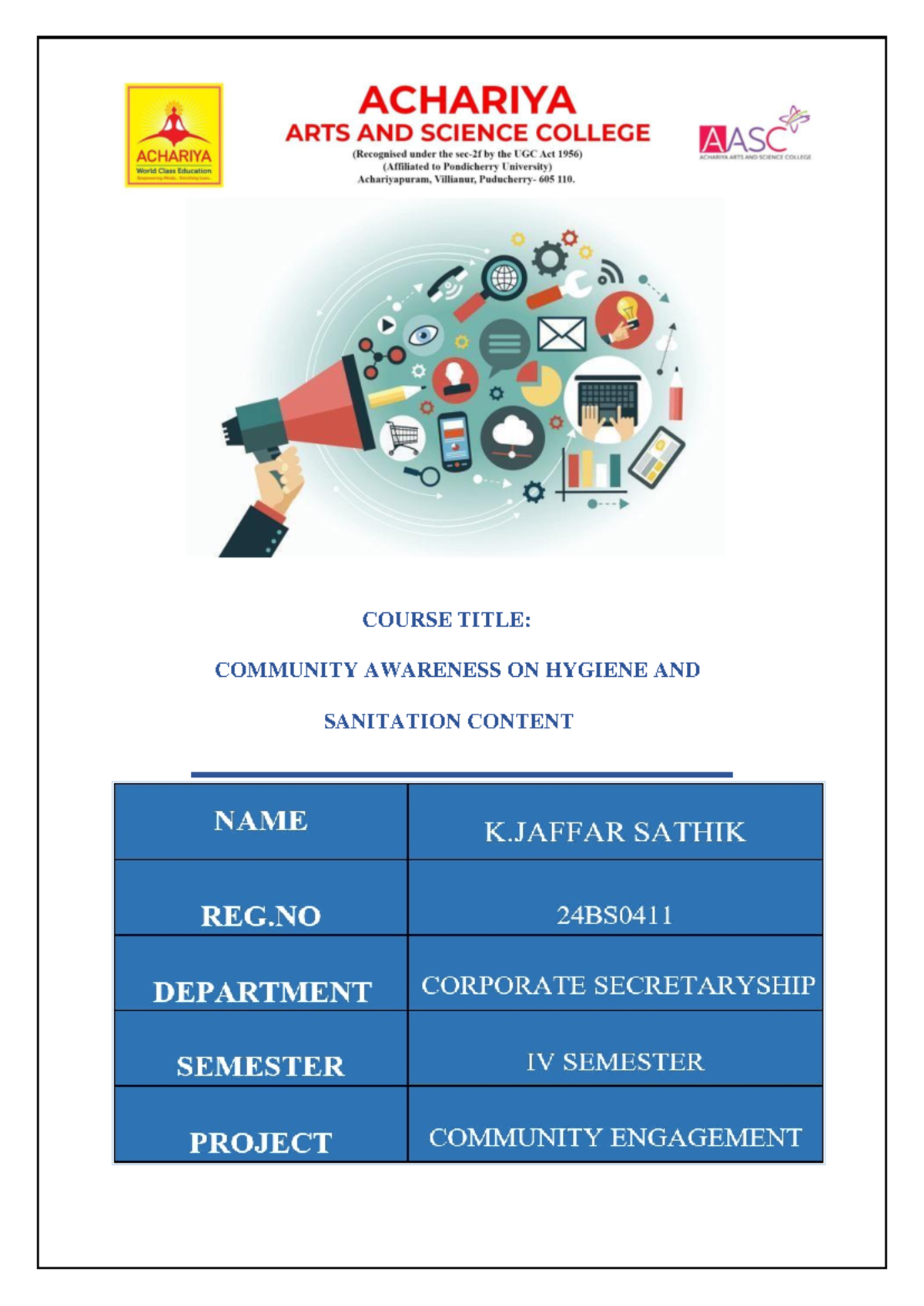 COMMUNITY ENGAGEMENT PROJECT ON HYGIENE & SANITATION (CS SEM IV) - Studocu