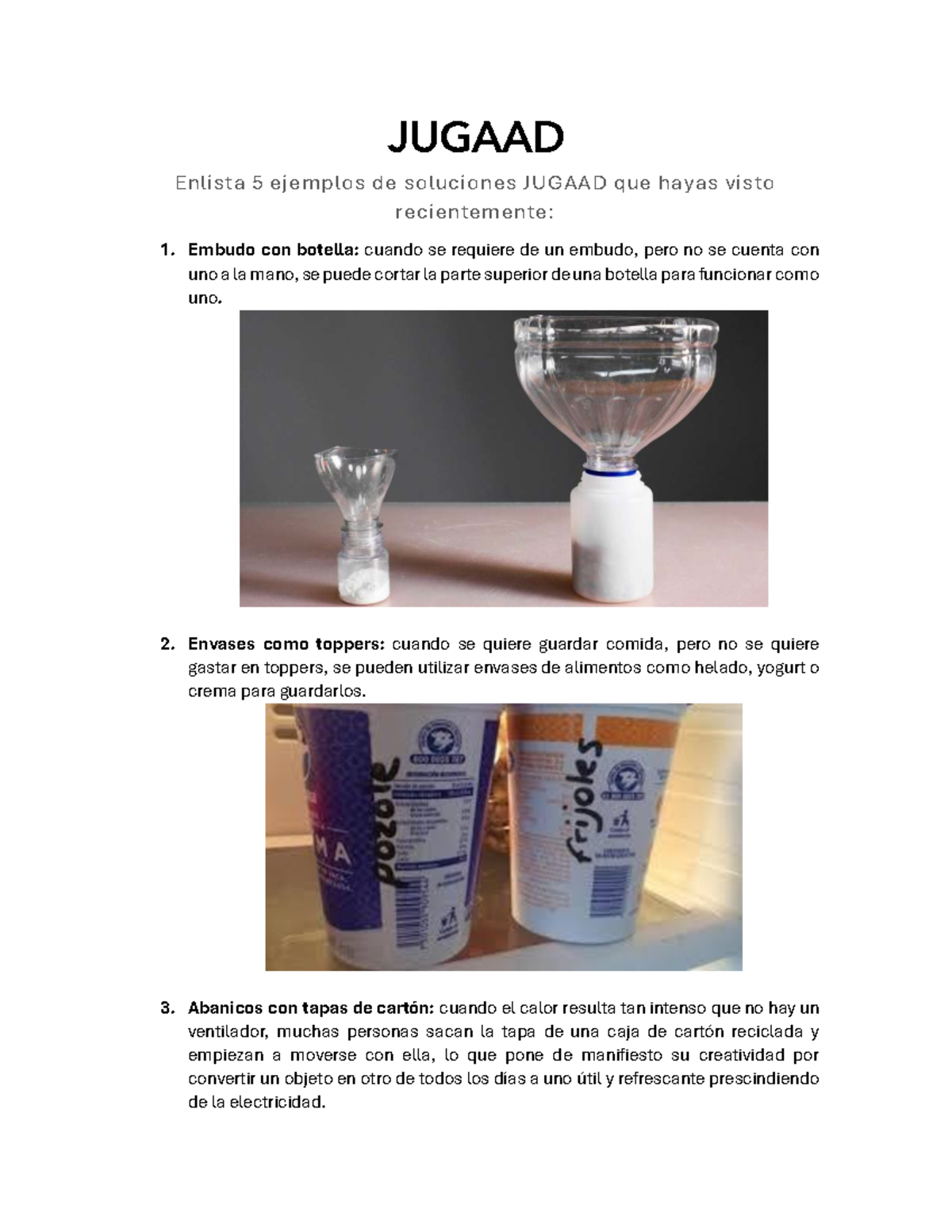 JUGAAD: 5 Ejemplos Creativos de Soluciones Innovadoras - Studocu