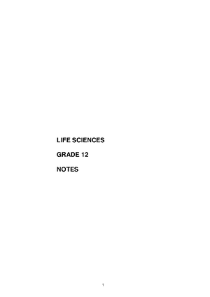 Grade 12 LIFE Sciences Notes - ####### LIFE SCIENCES – GRADE 12 ...