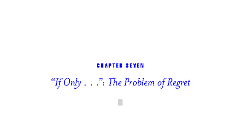 CHAPTER 7: The Problem of Regret in Decision Making - Studocu