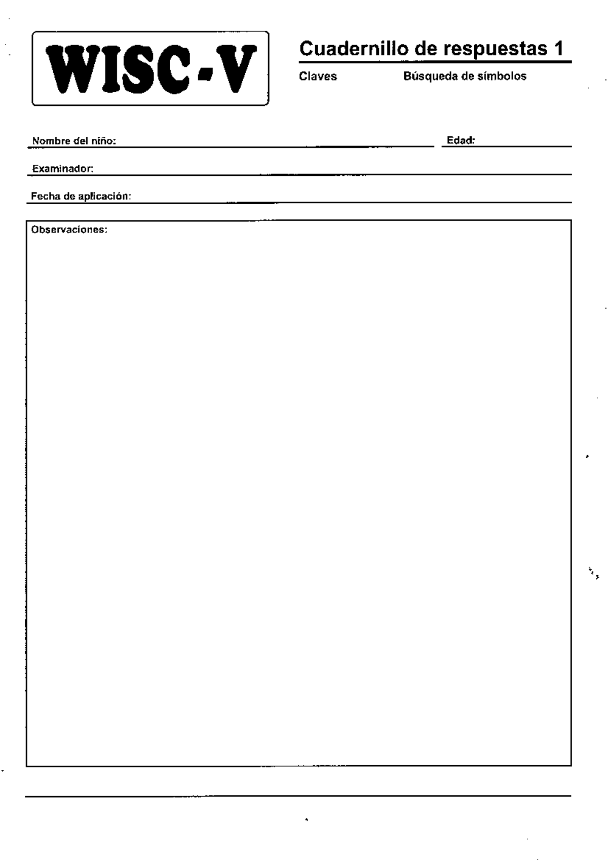 WISC V Anexo: Cuadernillo de Respuestas y Claves de Símbolos - Studocu