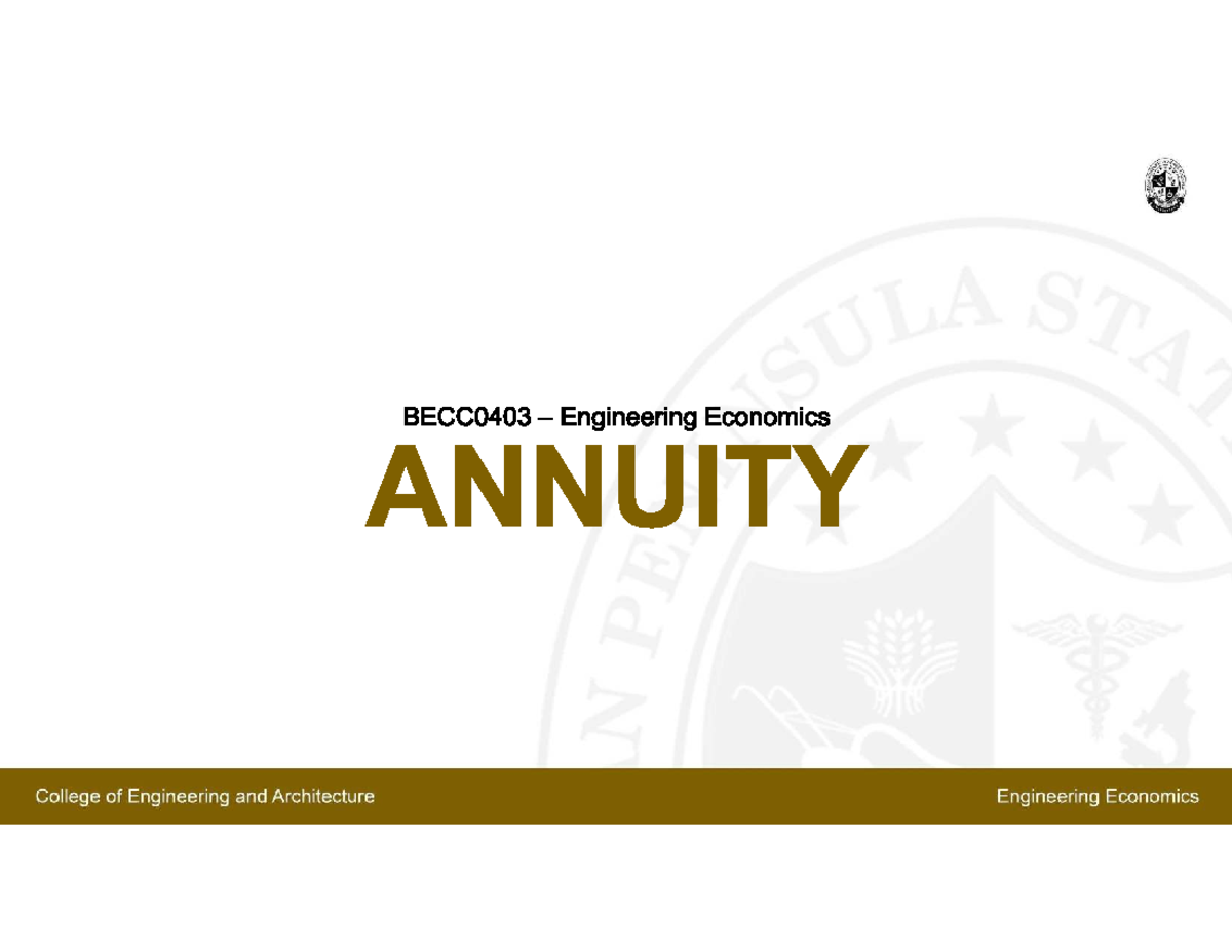 Engineering Economics BECC0403: Annuity Concepts and Methods - Studocu