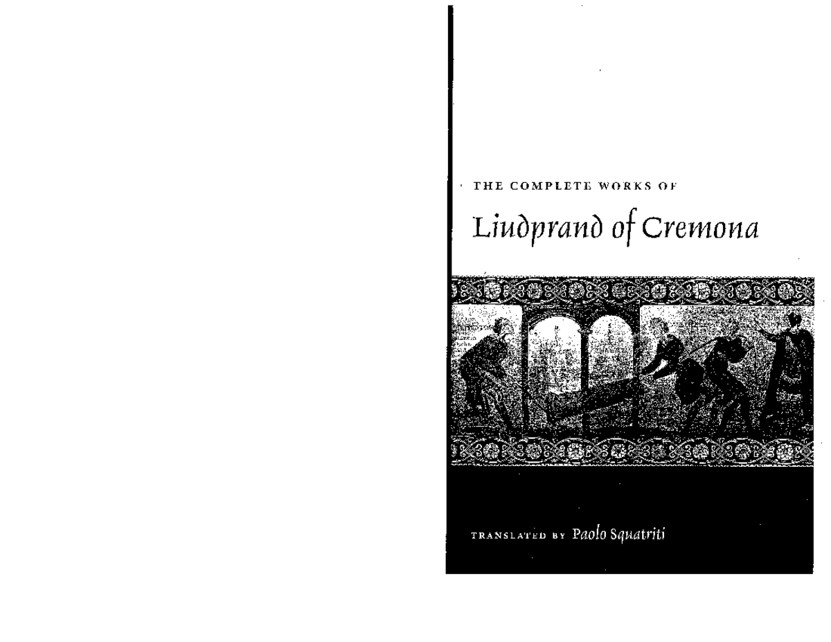 Liutprand of Cremona: Complete Analysis and Summary Notes for Course ...