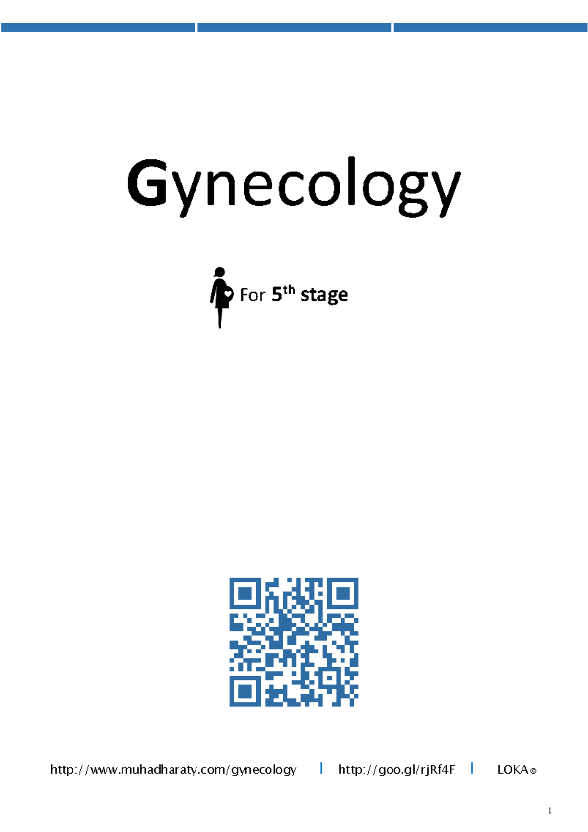 LOKA Gynecology-1: Comprehensive Study Guide for 5th Stage Exam - Studocu