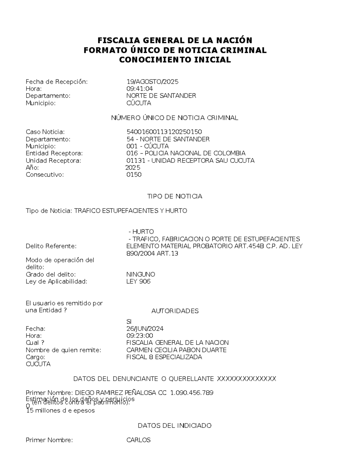Formato Único de Noticia Criminal - Conocimiento Inicial FGN 2025 - Studocu