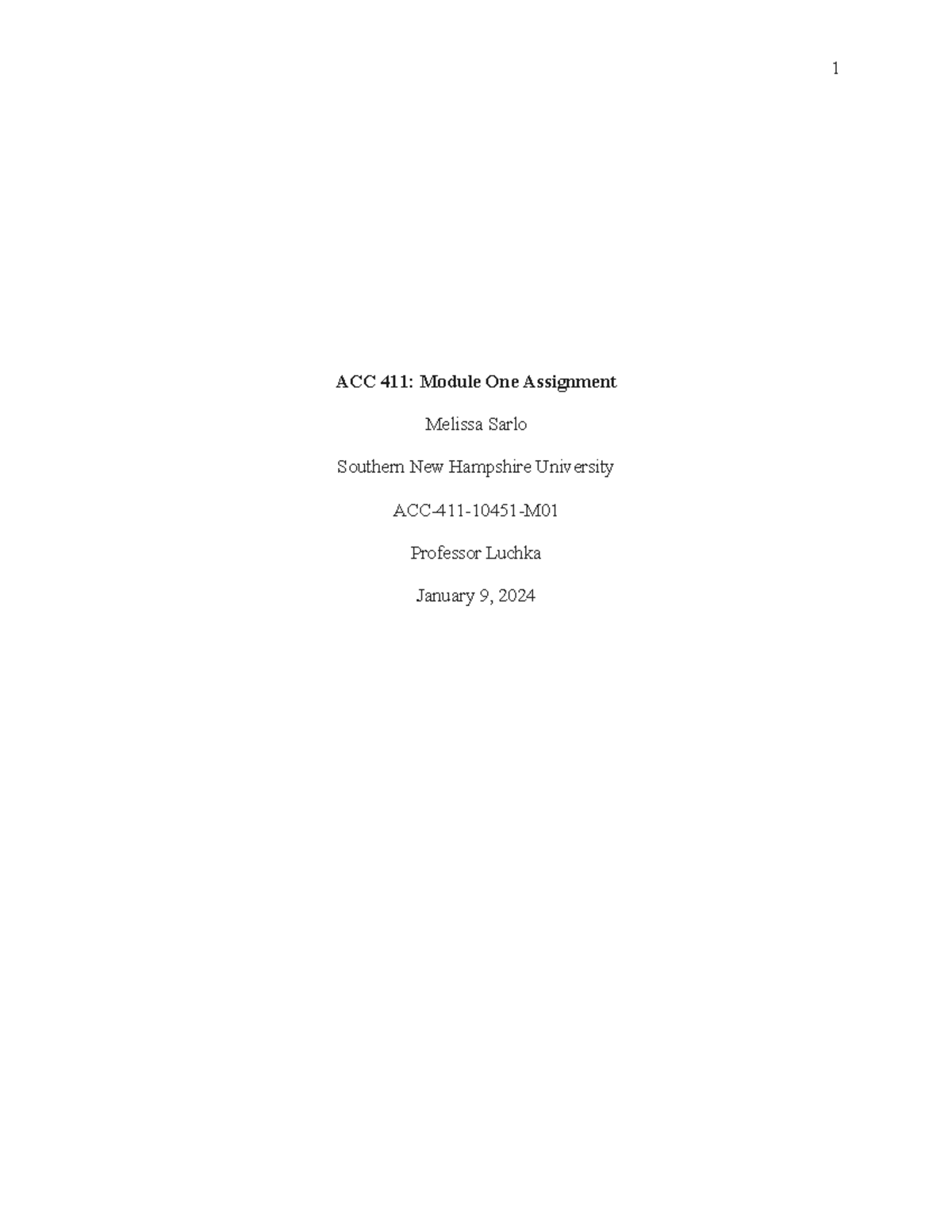Module 1 assignment - ACC 411: Module One Assignment Melissa Sarlo Southern New Hampshire ...