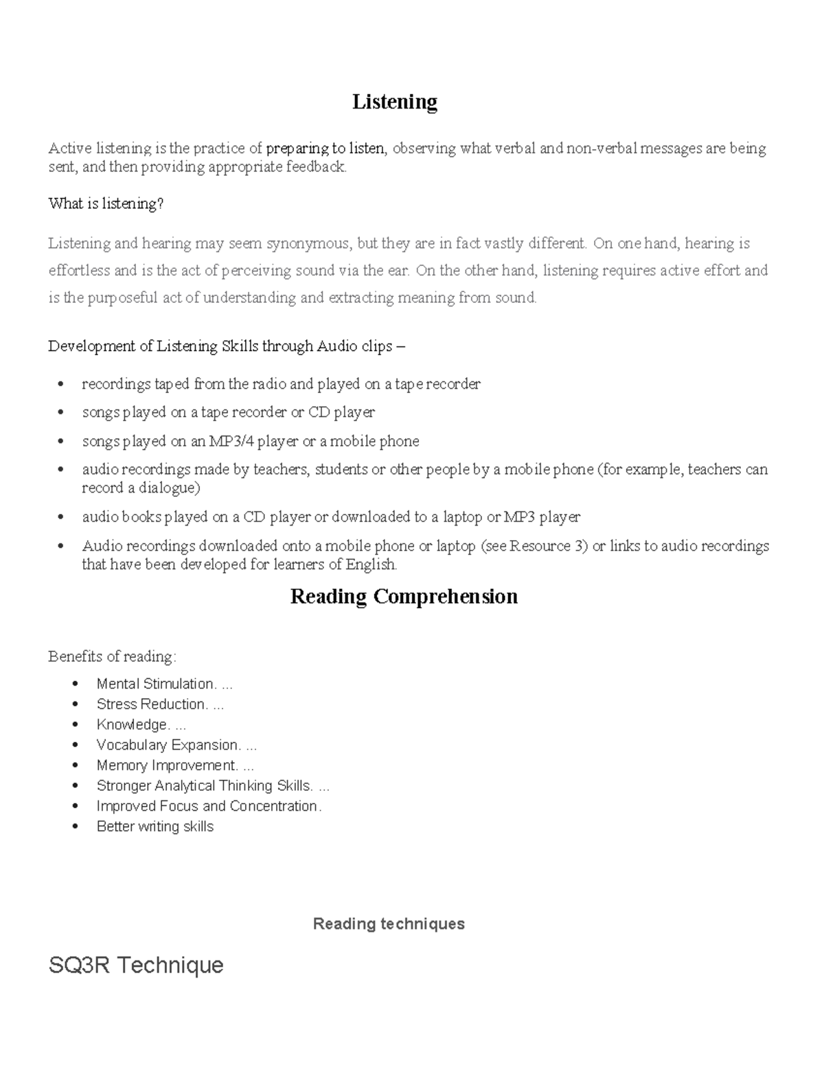Listening AND Reading Comprehension - Listening Active listening is the ...