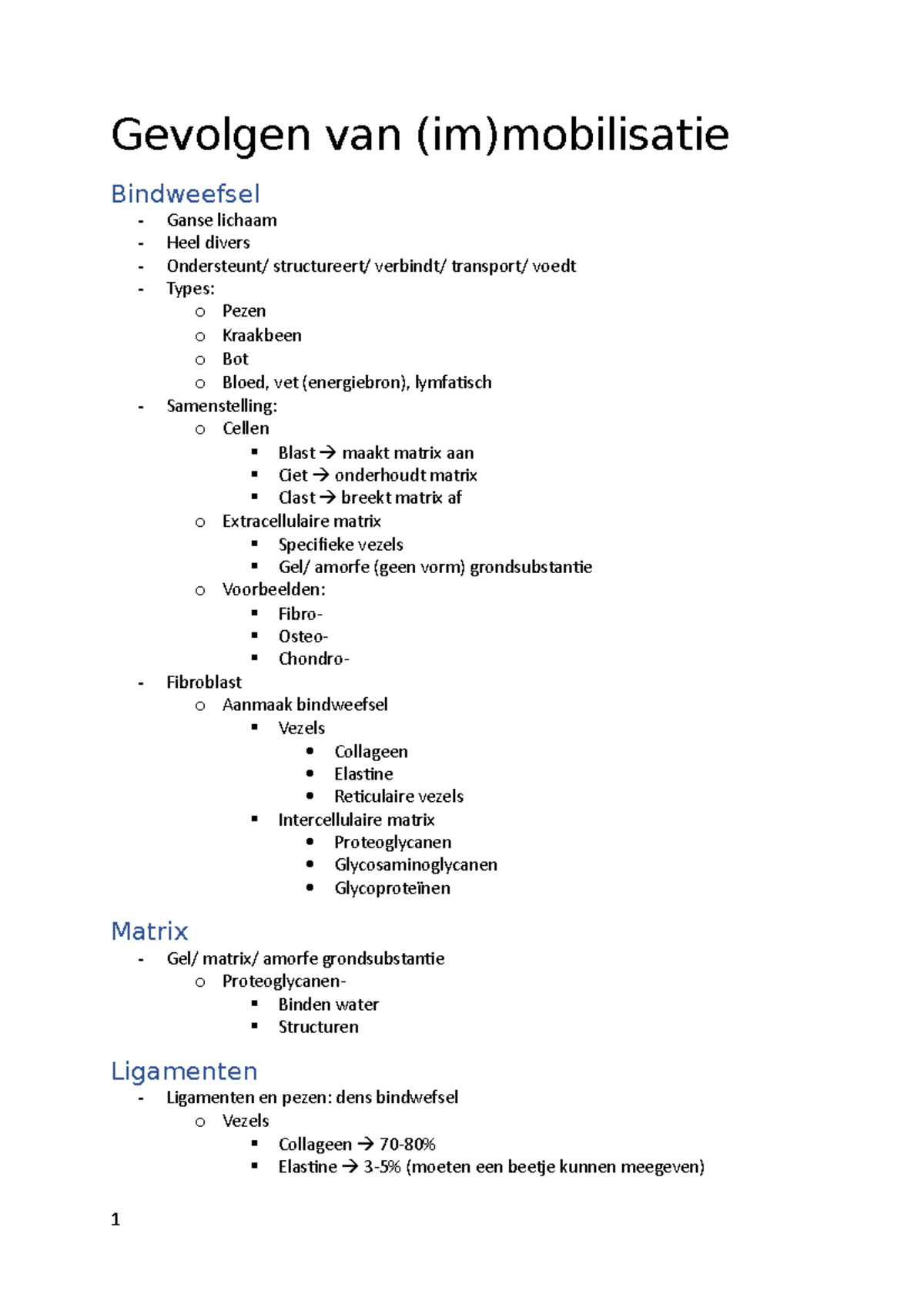 Gevolgen van (im)mobilisatie: Bindweefsel, Matrix en Spierfunctie - Studocu