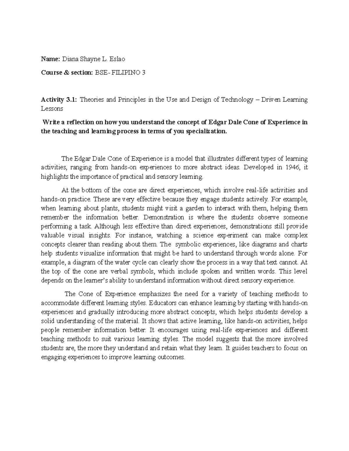 Activity 3 - Name: Diana Shayne L. Eslao Course & section: BSE ...