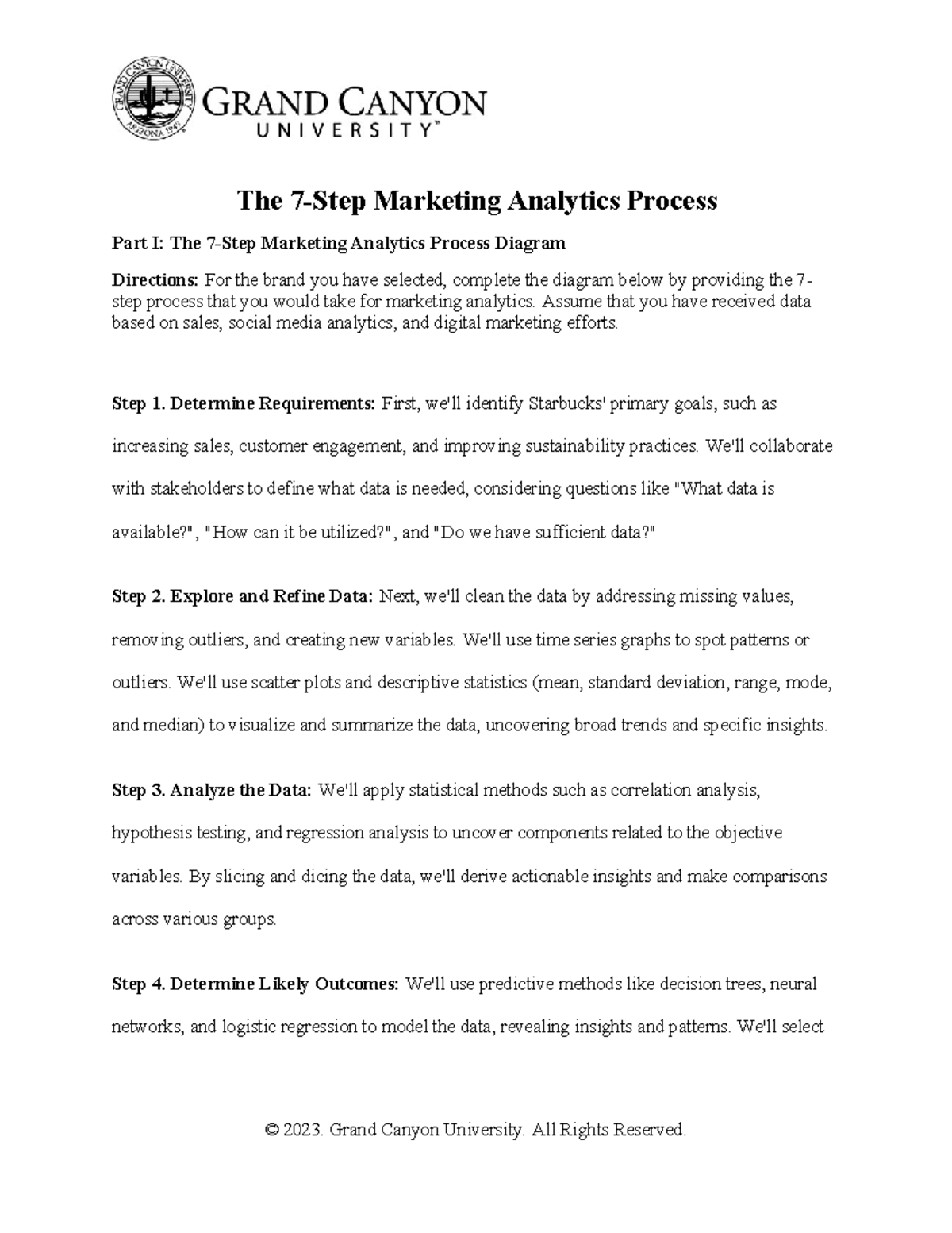 MKT 315 RS T3 Seven-Step Process for Effective Marketing Analytics ...