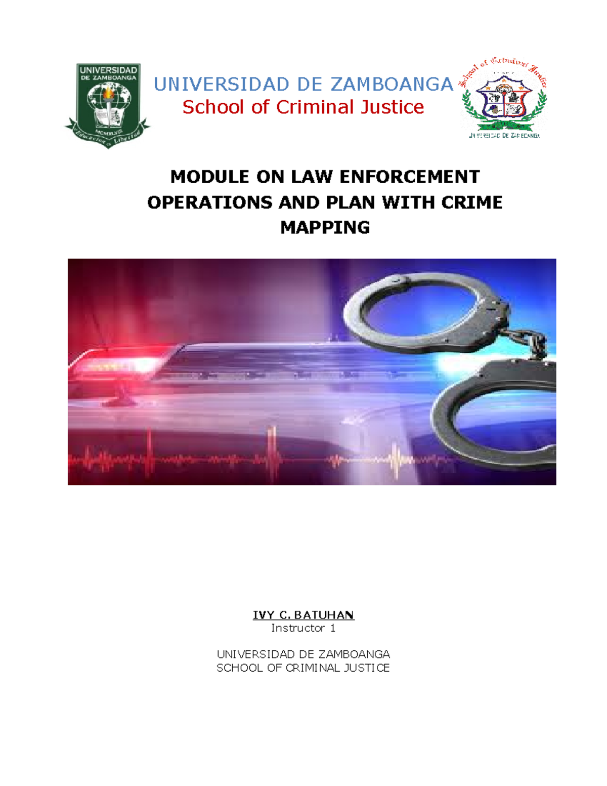 LEA 5 Module on Law Enforcement Operations & Crime Mapping - Studocu