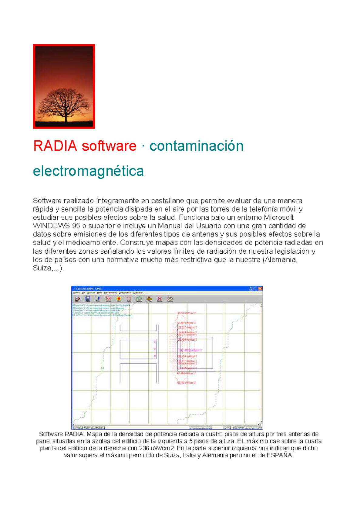 Radia - Software realizado íntegramente en castellano que permite ...