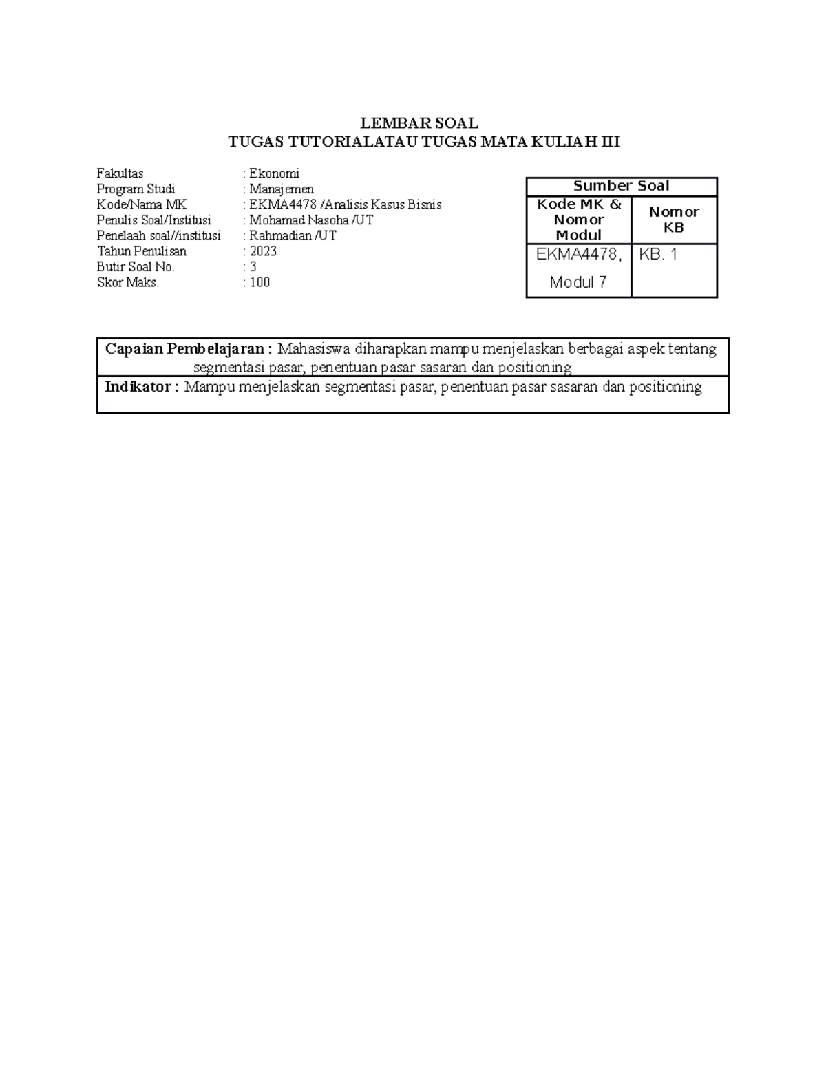 Tugas 3: Analisis Kasus Bisnis EKMA4478 – Penyebab Sepinya Warunk Upnormal - Studocu