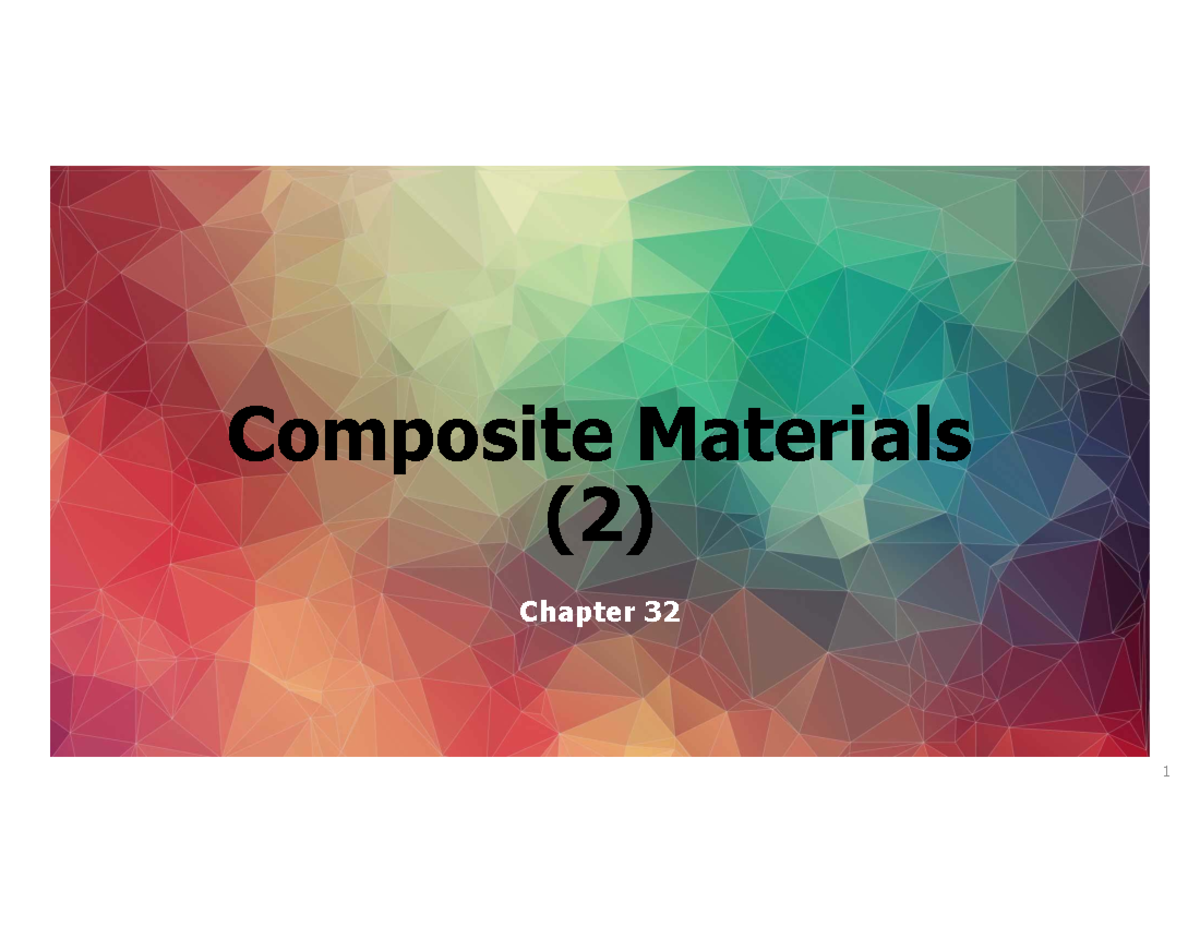 Lecture 32: Fiber-Reinforced Composites in Materials Science ...
