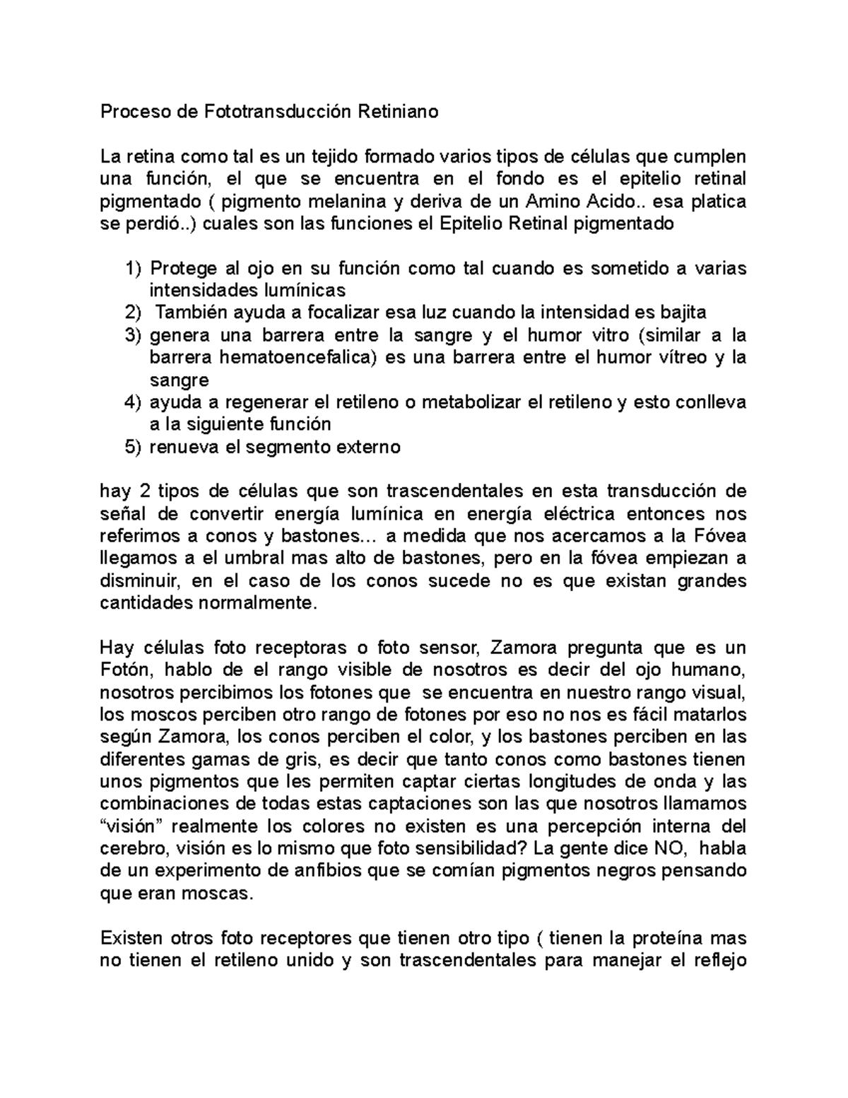 Proceso de Fototransduccion retiniano - Proceso de Retiniano La retina ...